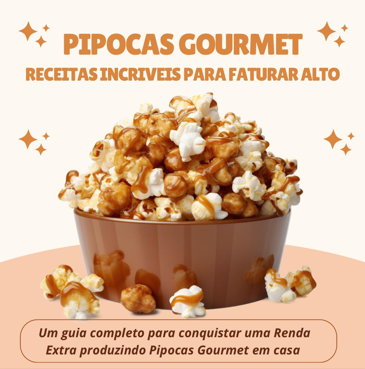 Pipocas Gourmet "Receitas Incríveis para faturar alto - Gleison Luc...