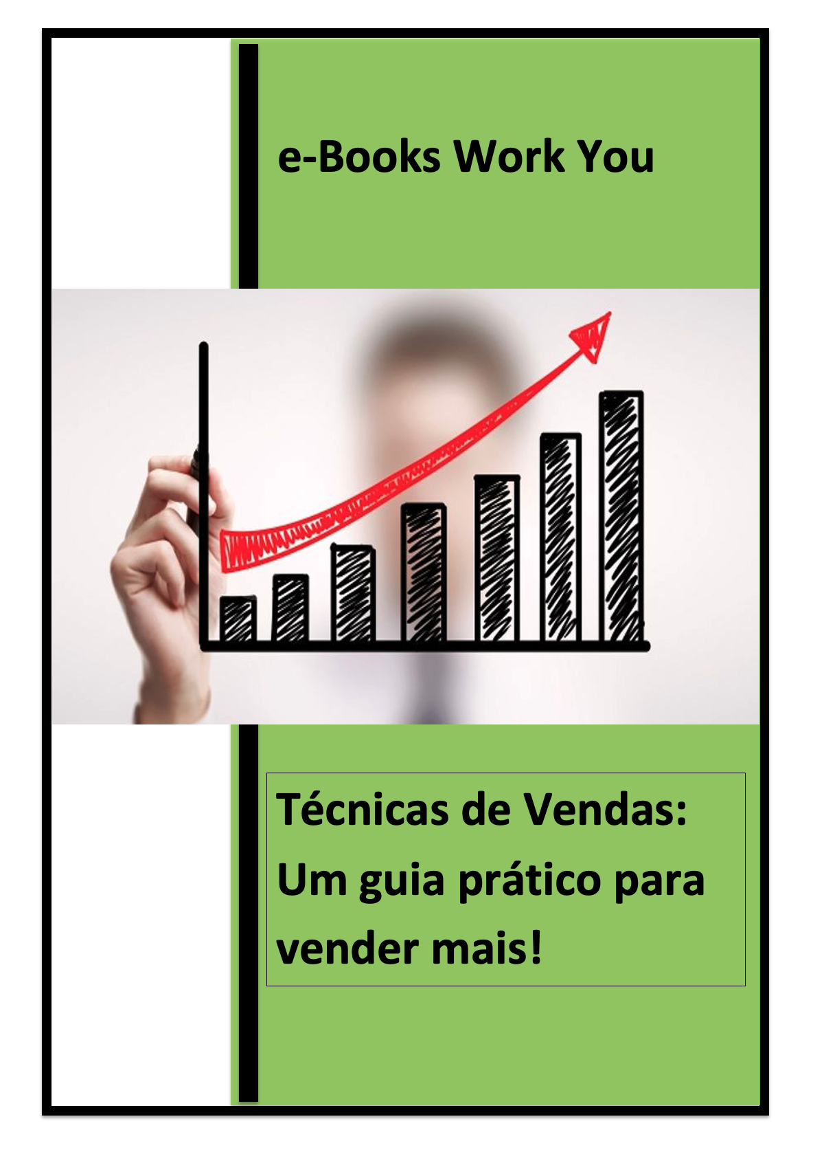 Técnicas de Vendas: Um guia prático para vender mais - PeTechnology...