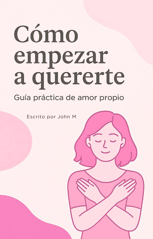 Cómo empezar a quererte - Jonathan Mercado Aponte | Hotmart