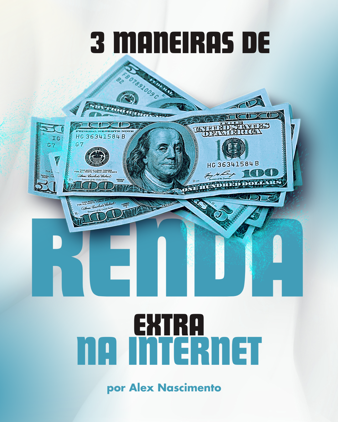 3 Maneiras Reais de Renda na Internet - Alex Junior Leo Nascimento ...