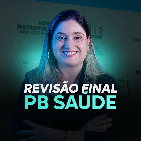 REVISÃO FINAL PB SAÚDE - Fisioterapeuta - Mara Ribeiro | Hotmart