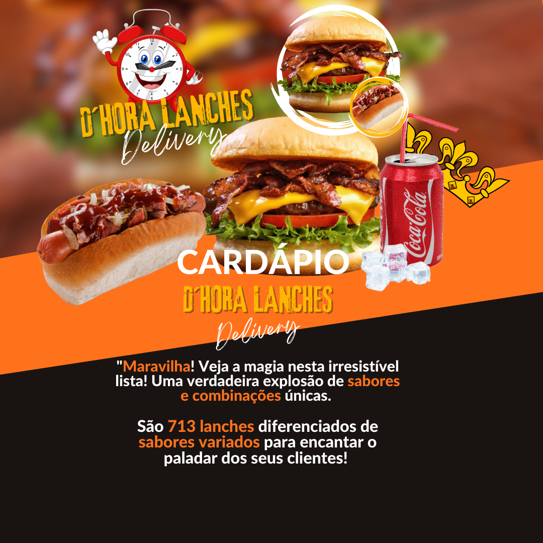 CARDÁPIO D´HORA LANCHE DELIVERY - ronaldo batista do nascimento | H...