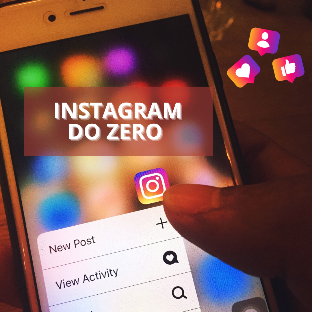Instagram do Zero - IRM Editora | Hotmart