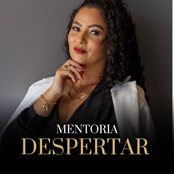 Mentoria O Despertar | Psicóloga Táti Moraes Araújo