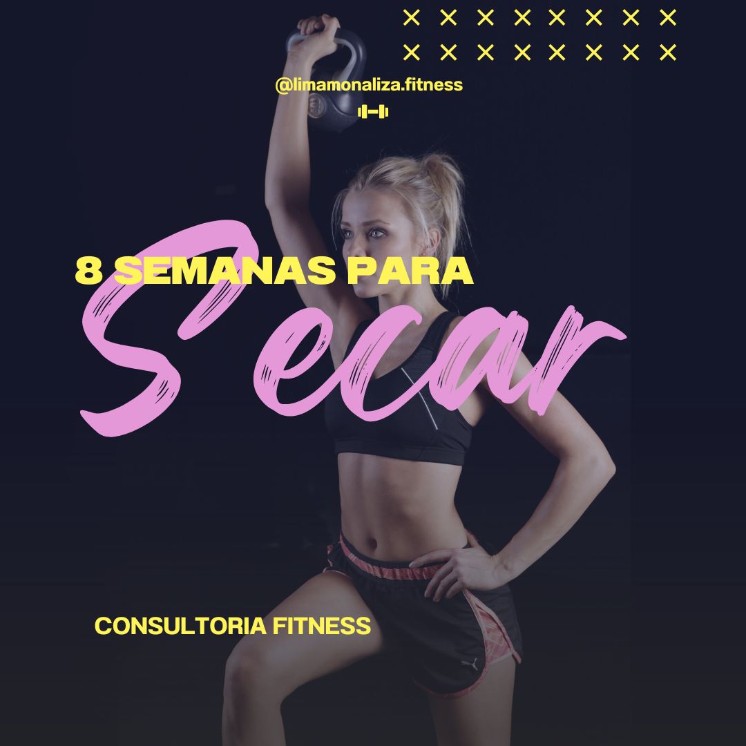 8 semanas para secar - Monaliza lima | Hotmart