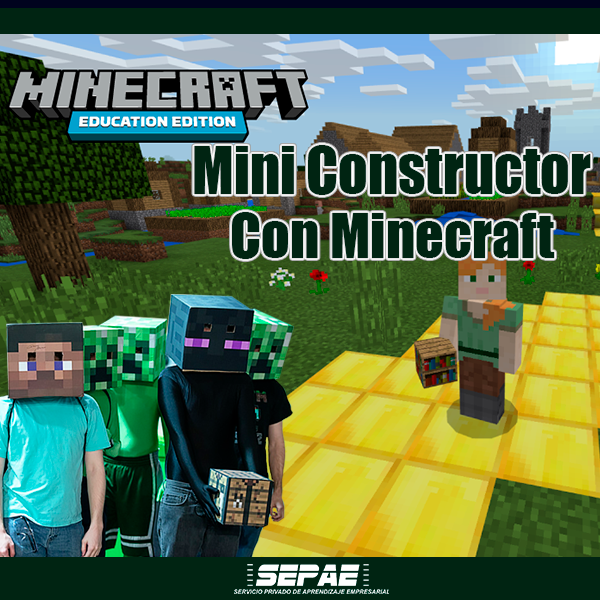 Mini Constructor con Minecraft Education Edition - Carlos Arcila Ri...