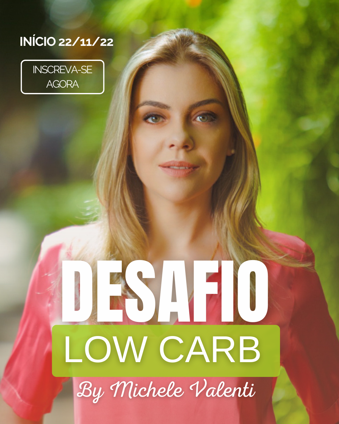 DESAFIO LOW CARB - Michele | Hotmart