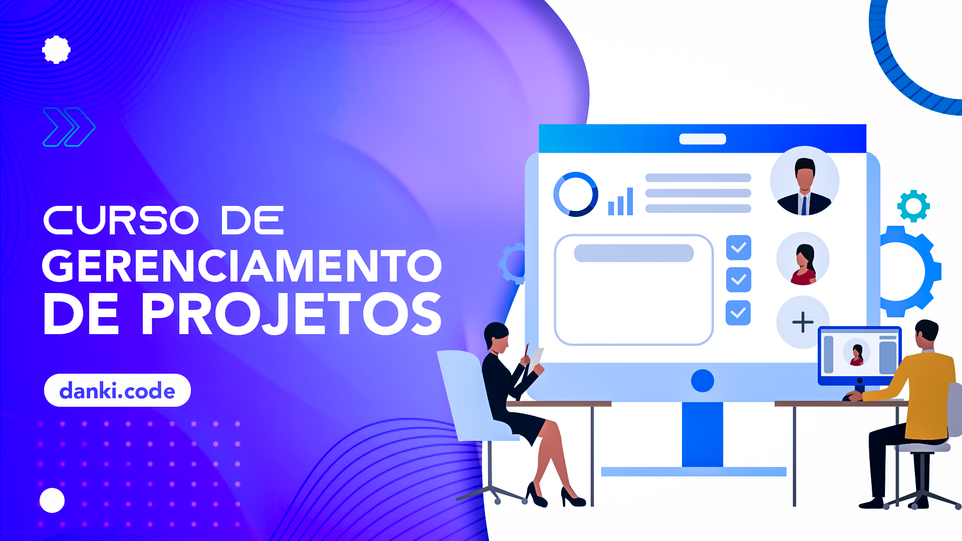 Curso Gerenciamento de Projetos - Danki Code | Hotmart