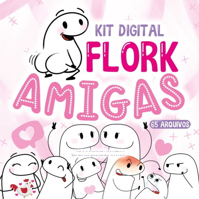 KIT DIGITAL FLORK AMIGAS - Layla Helen Moreira | Hotmart
