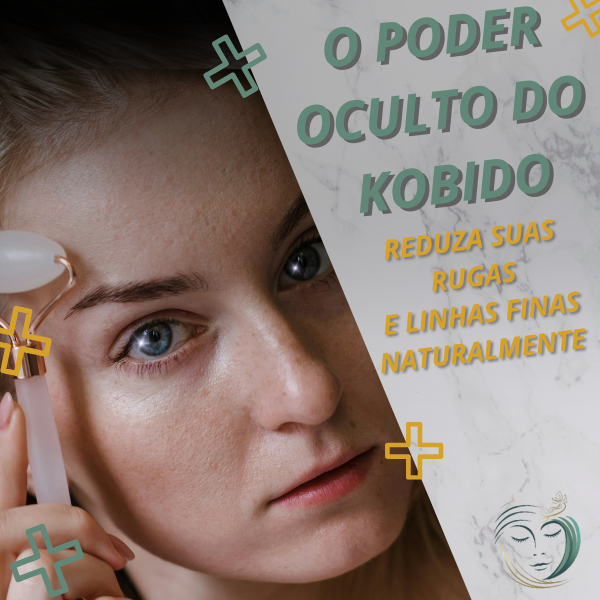 O poder oculto do kobido