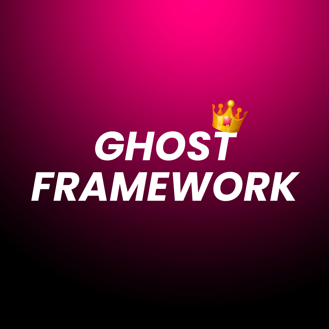 Ghost Framework