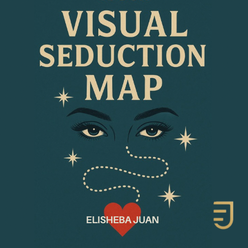 Visual Seduction Map: The Ultimate Mental Model to Activate Romanti...
