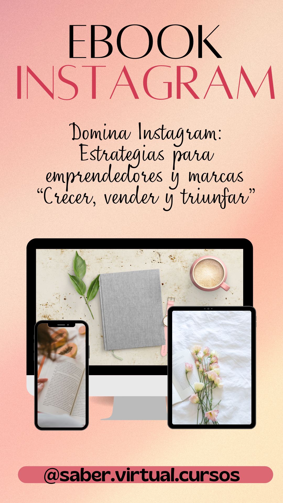 Domina Instagram: Estrategias para emprendedores y marcas. - Nahuel...