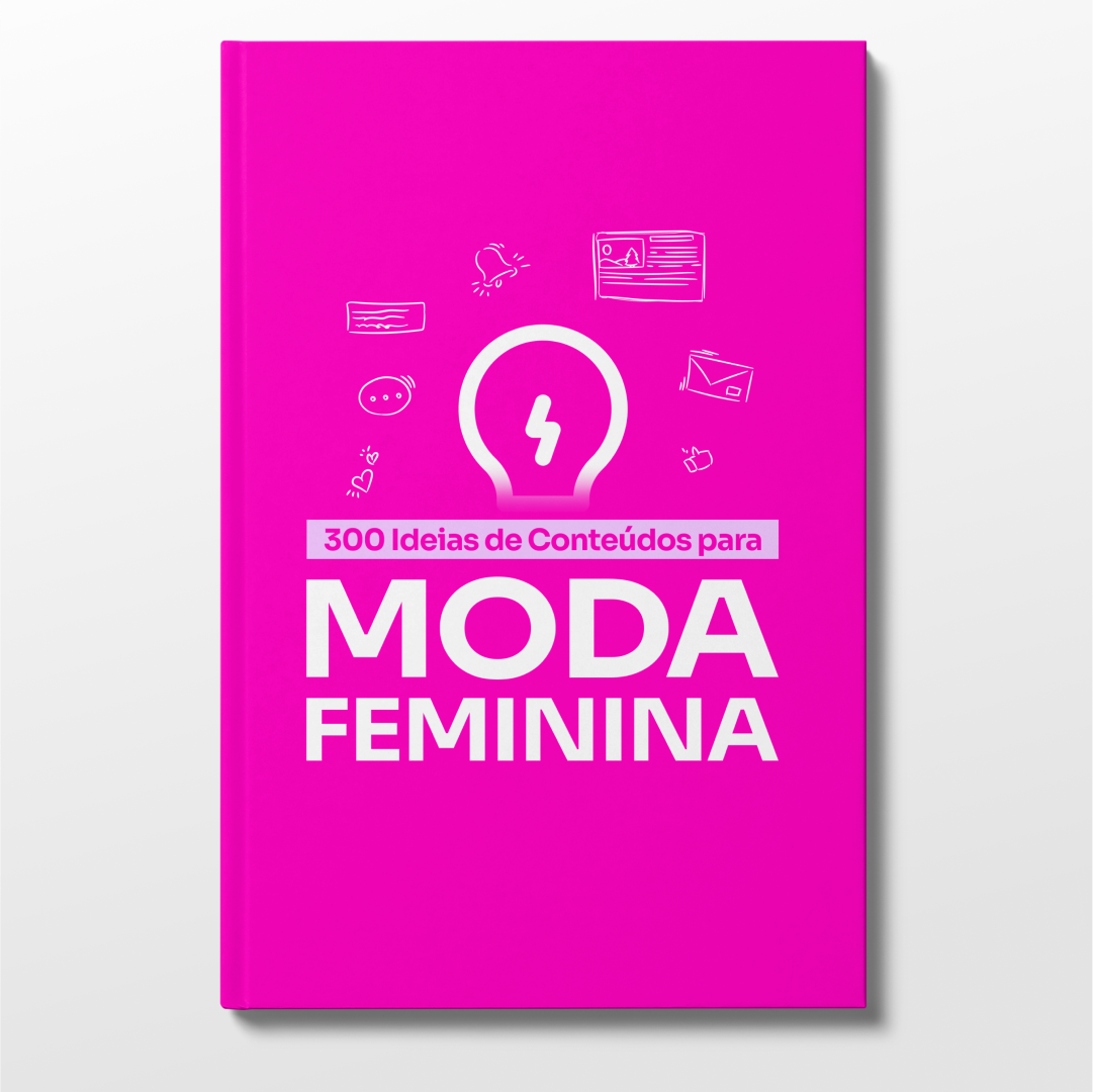 Guia com 300 Ideias de Conteúdos para Moda Feminina - Gabriel | Pac...