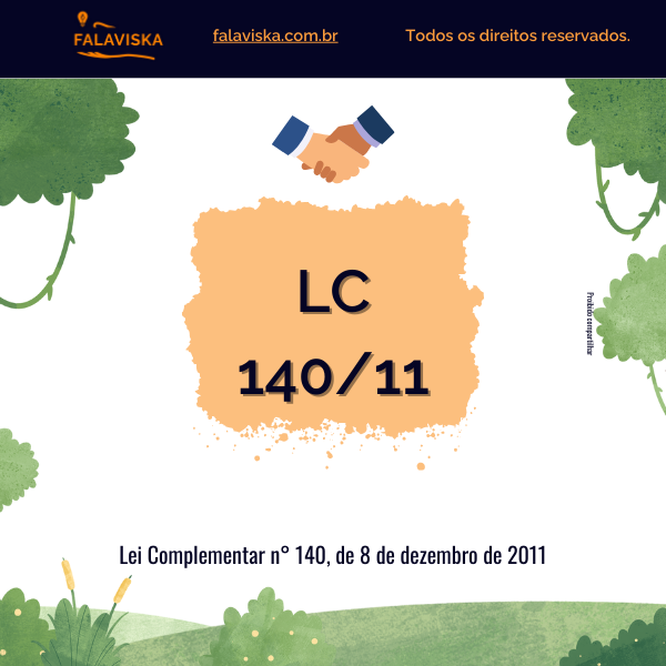 Resumo Visual Lei Complementar 140/11 + Bônus: 23 questões com gabarito