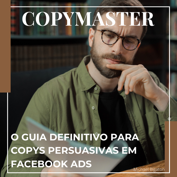 CopyMaster - O Guia Definitivo para Copys Persuasivas em Facebook A...
