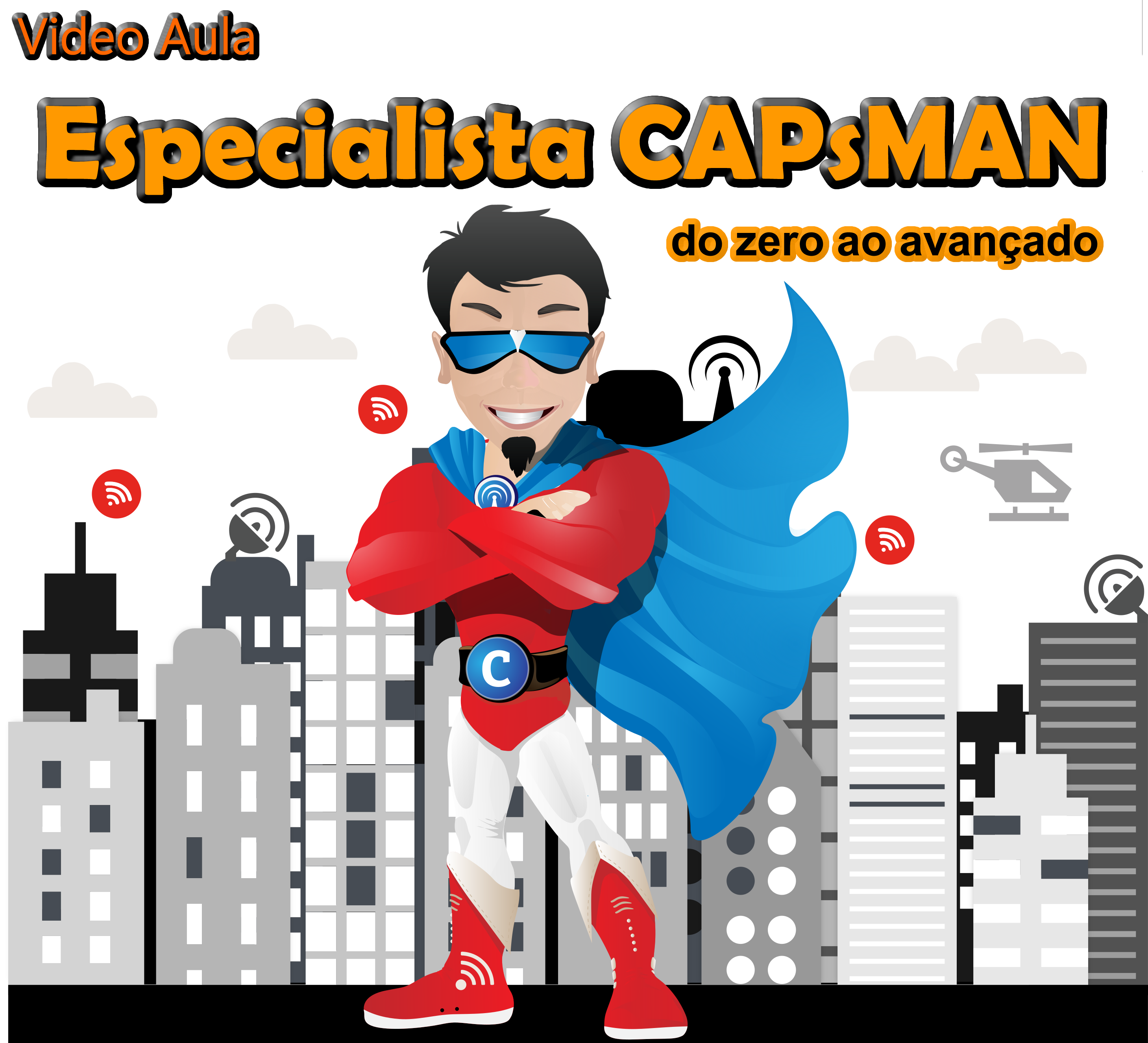 Especialista CAPsMAN (do zero ao avançado) - Anderson Marin Matozin...