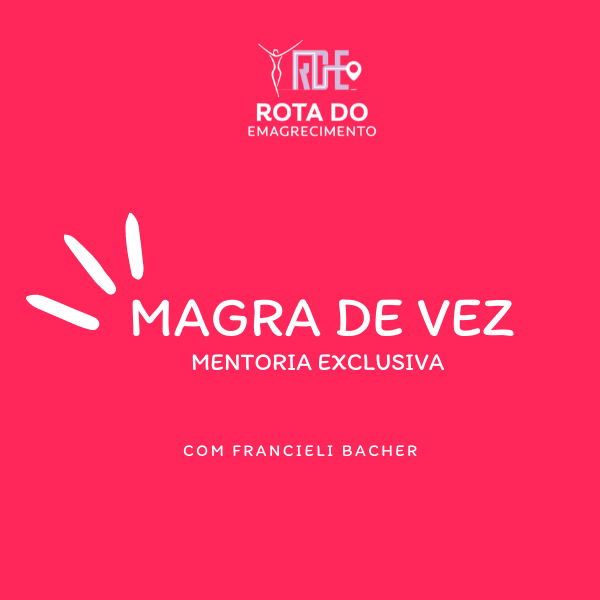 MENTORIA MAGRA DE VEZ