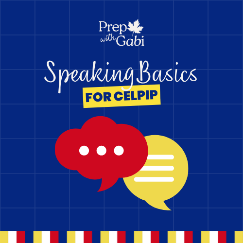 CELPIP Speaking Basics - Gabriela Guastalli | Hotmart