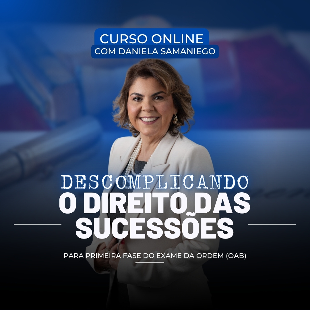 Descomplicando o Direito das Sucessões - Daniela Paes Moreira Saman...