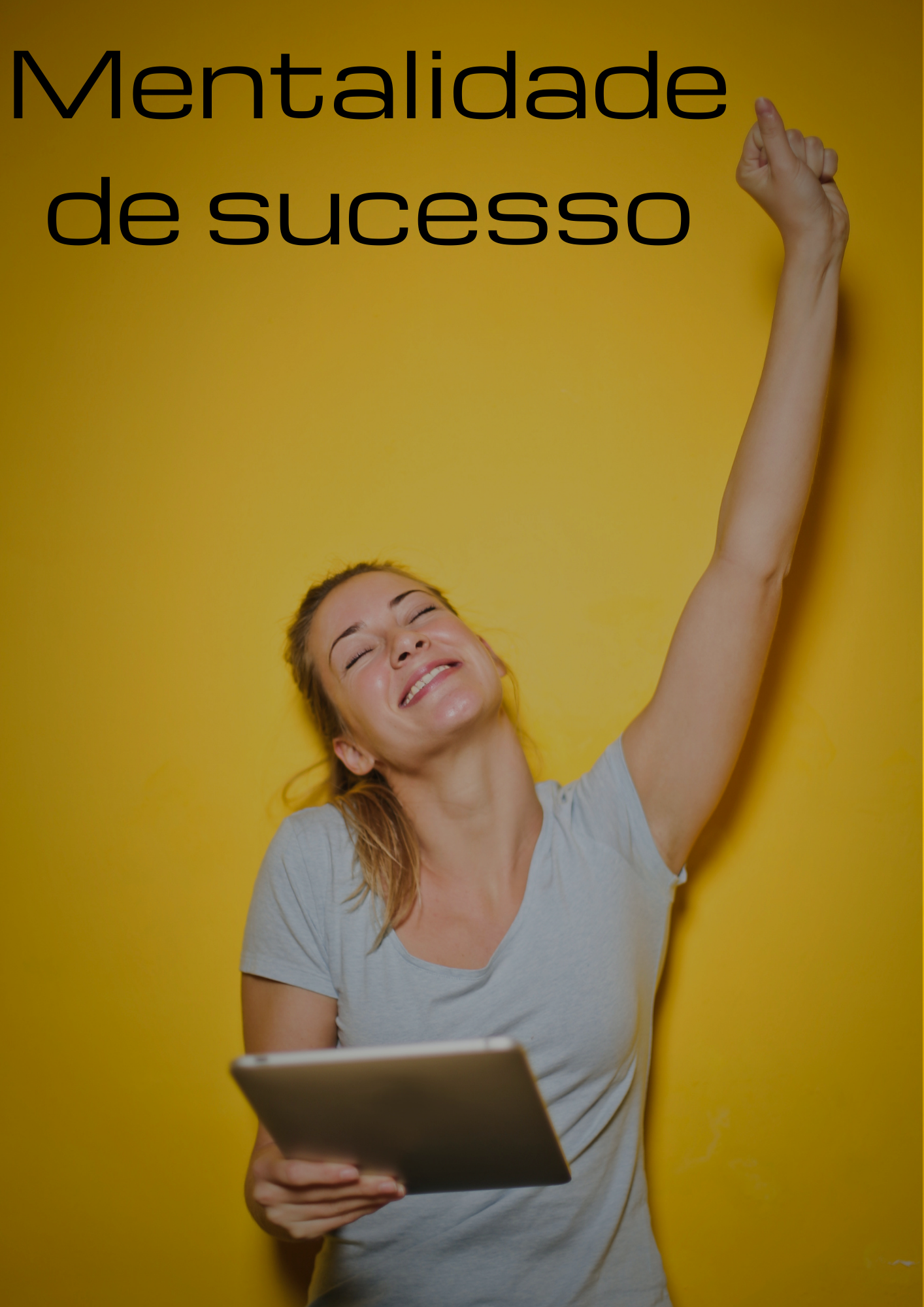 Mentalidade de sucesso
