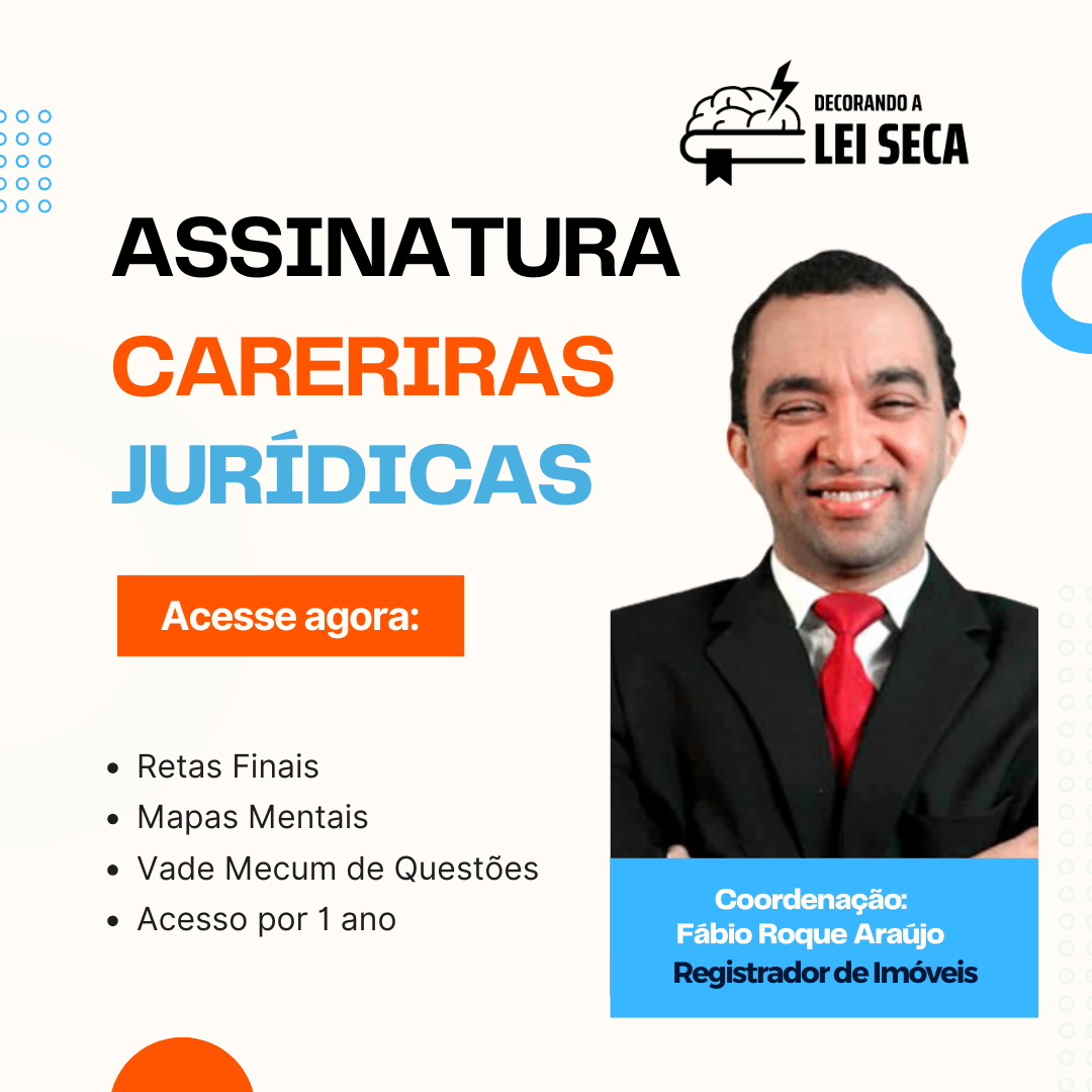 Assinatura Carreiras Jurídicas 2025 - Decorando a Lei Seca | Hotmart