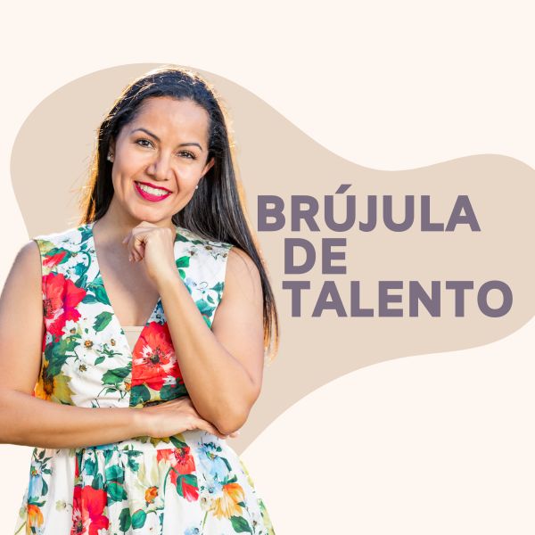 Brújula de Talento - Celia Paola Guzmán Mercado | Hotmart