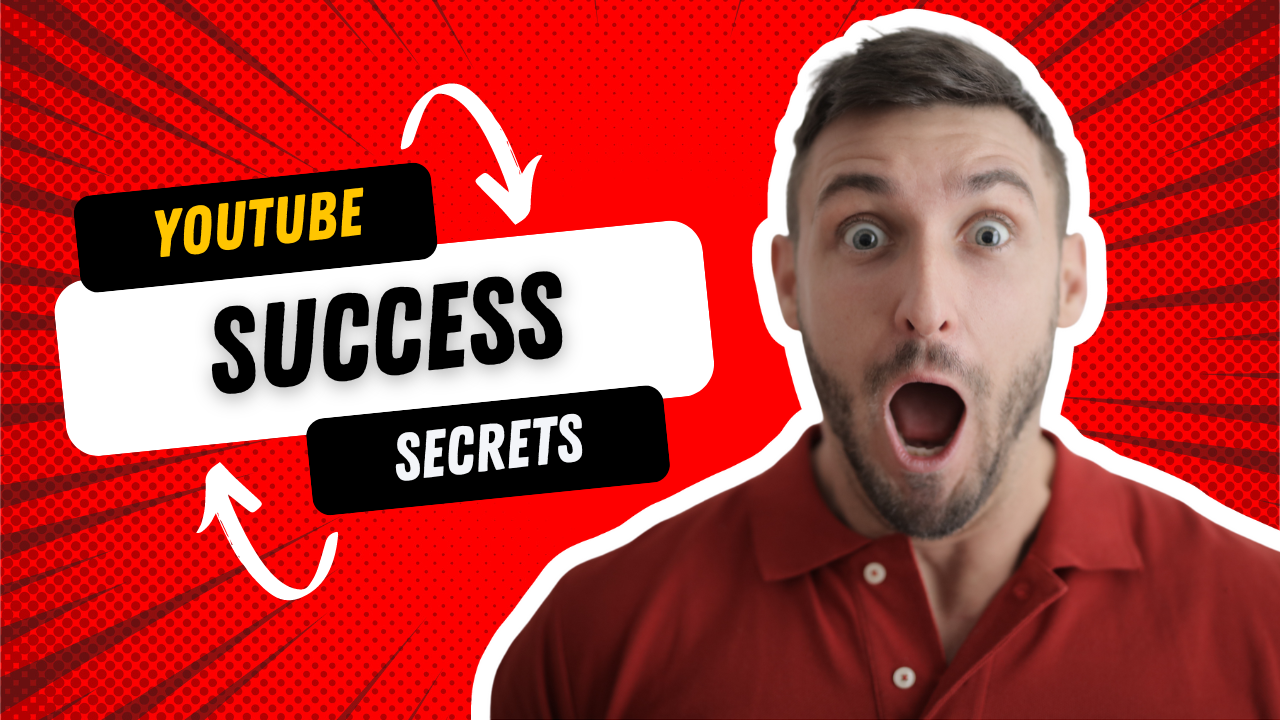 YouTube Success Secrets