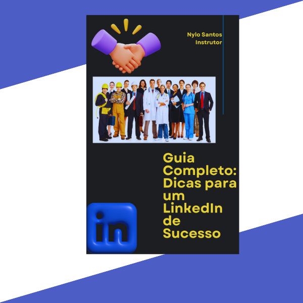 Descubra o Segredo do Sucesso Profissional: "Dicas para um LinkedIn de Sucesso" - Alavanque Sua ...