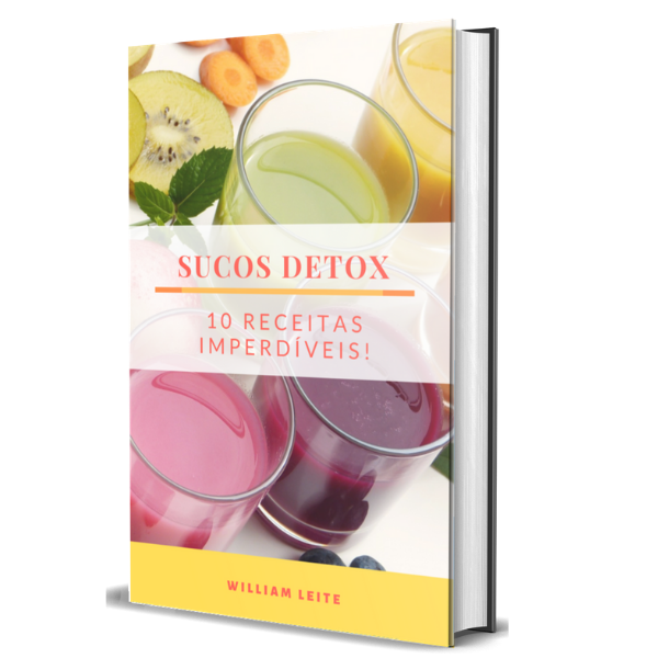 10 RECEITAS SUCOS DETOX - william silva leite | Hotmart