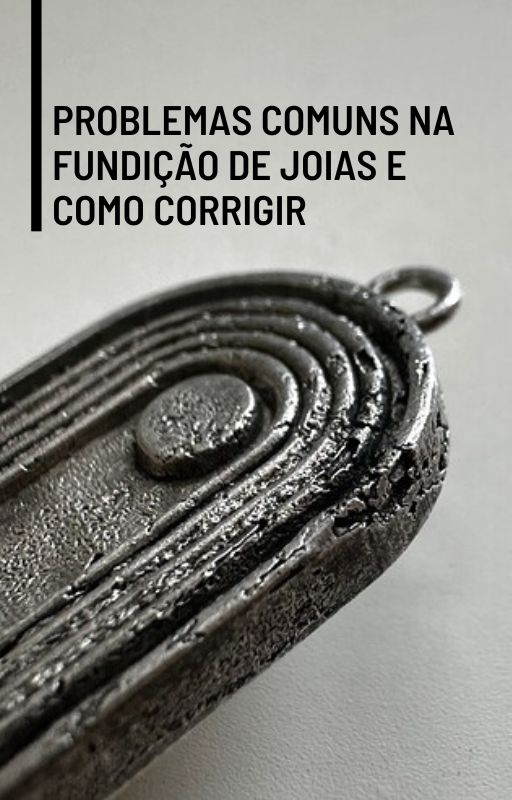 Erros na Fundição? Saiba como corrigi-los e aperfeiçoar os seus res...