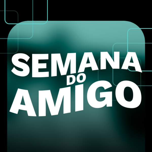 Combo Semana do Amigo