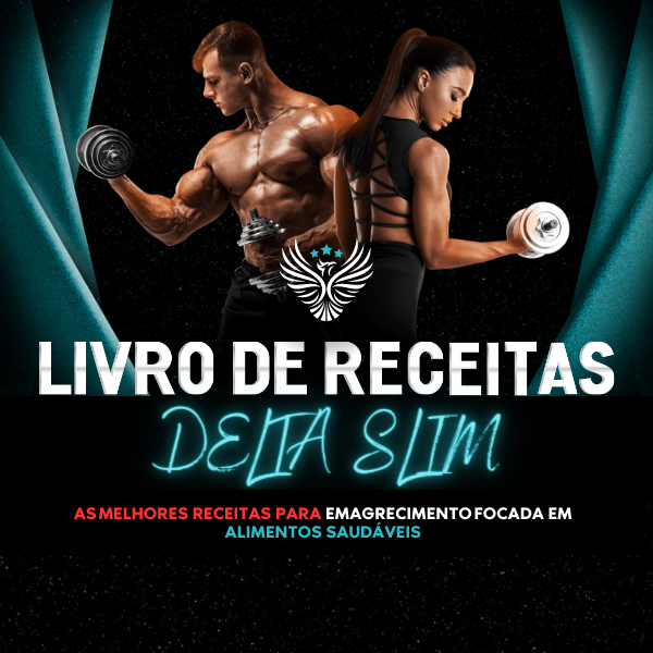 DELTA SLIM: AS MELHORES RECEITAS PARA EMAGRECIMENTO - Alcance Spor...