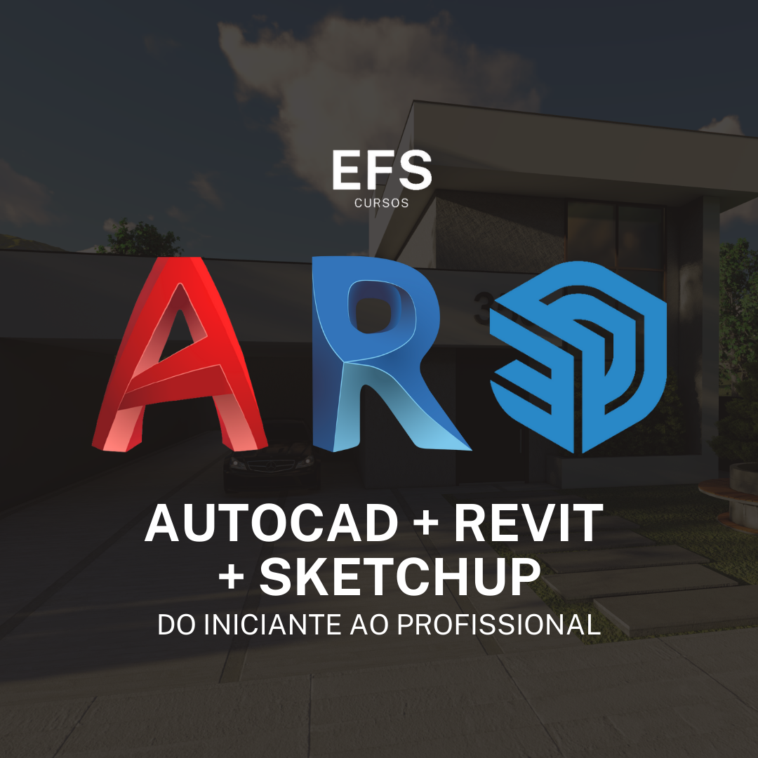 Combo AutoCAD, Revit e SketchUp (Vitalício)