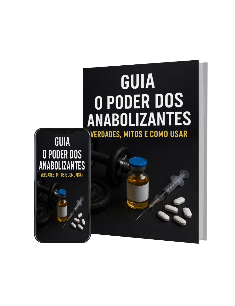 “Guia: O Poder dos Anabolizantes – Verdades, Mitos e Como Usar” - O...