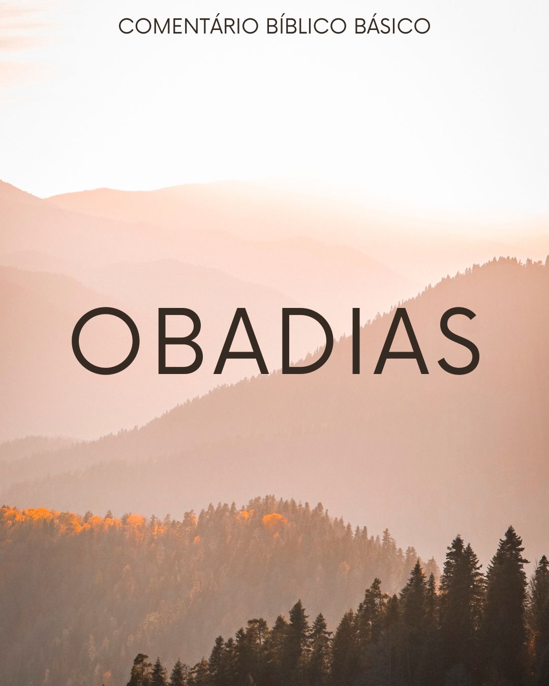 Comentário Bíblico Básico - Obadias - Pr. Thiago Ishy | Hotmart