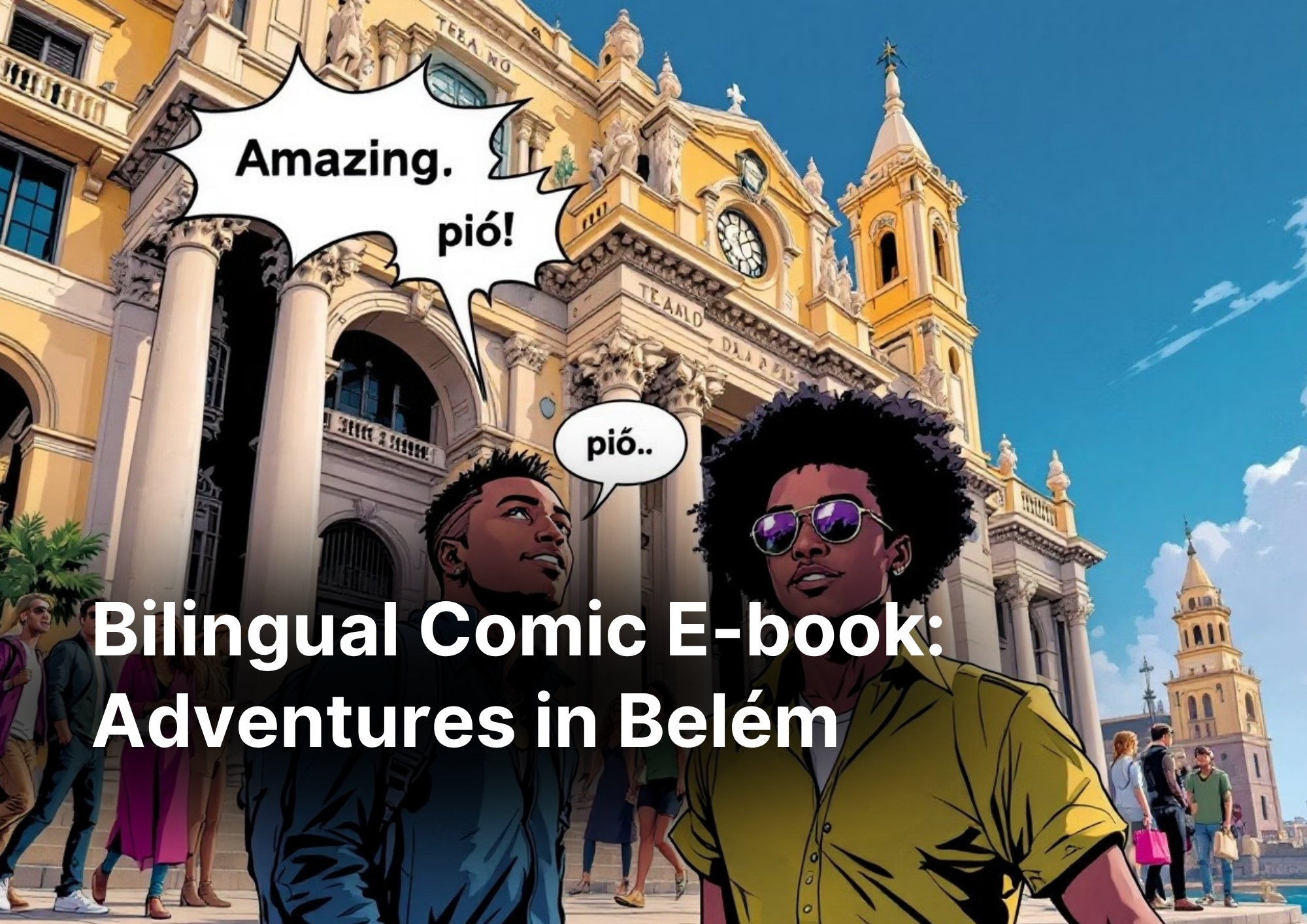 Bilingual comic E-book: Aventuras em Belém