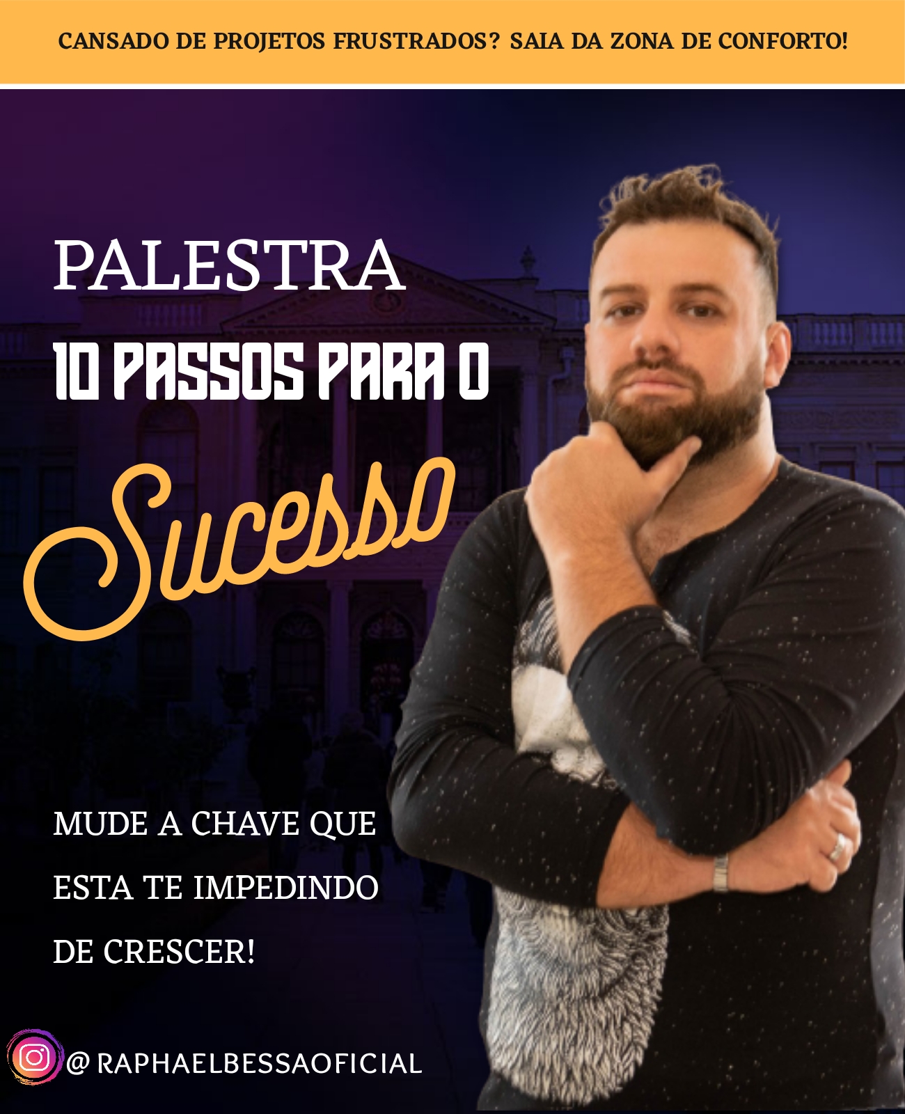 10 PASSOS PARA O SUCESSO - Raphael Bessa | Hotmart