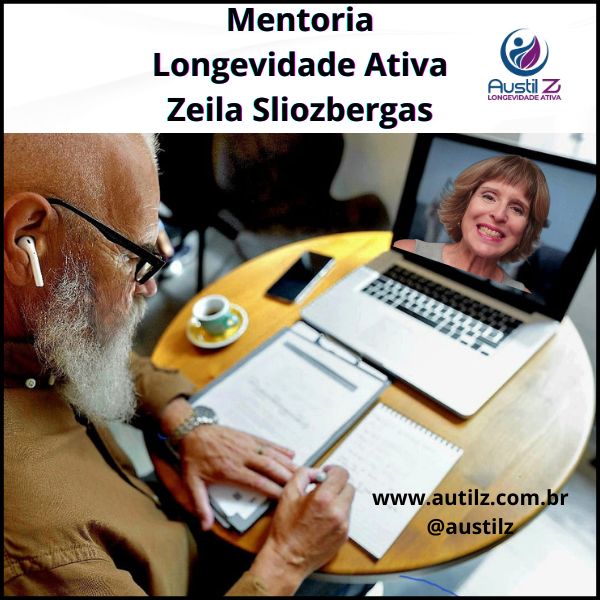 Mentoria Longevidade Ativa e Consciente - Zeila Sliozbergas | Hotmart