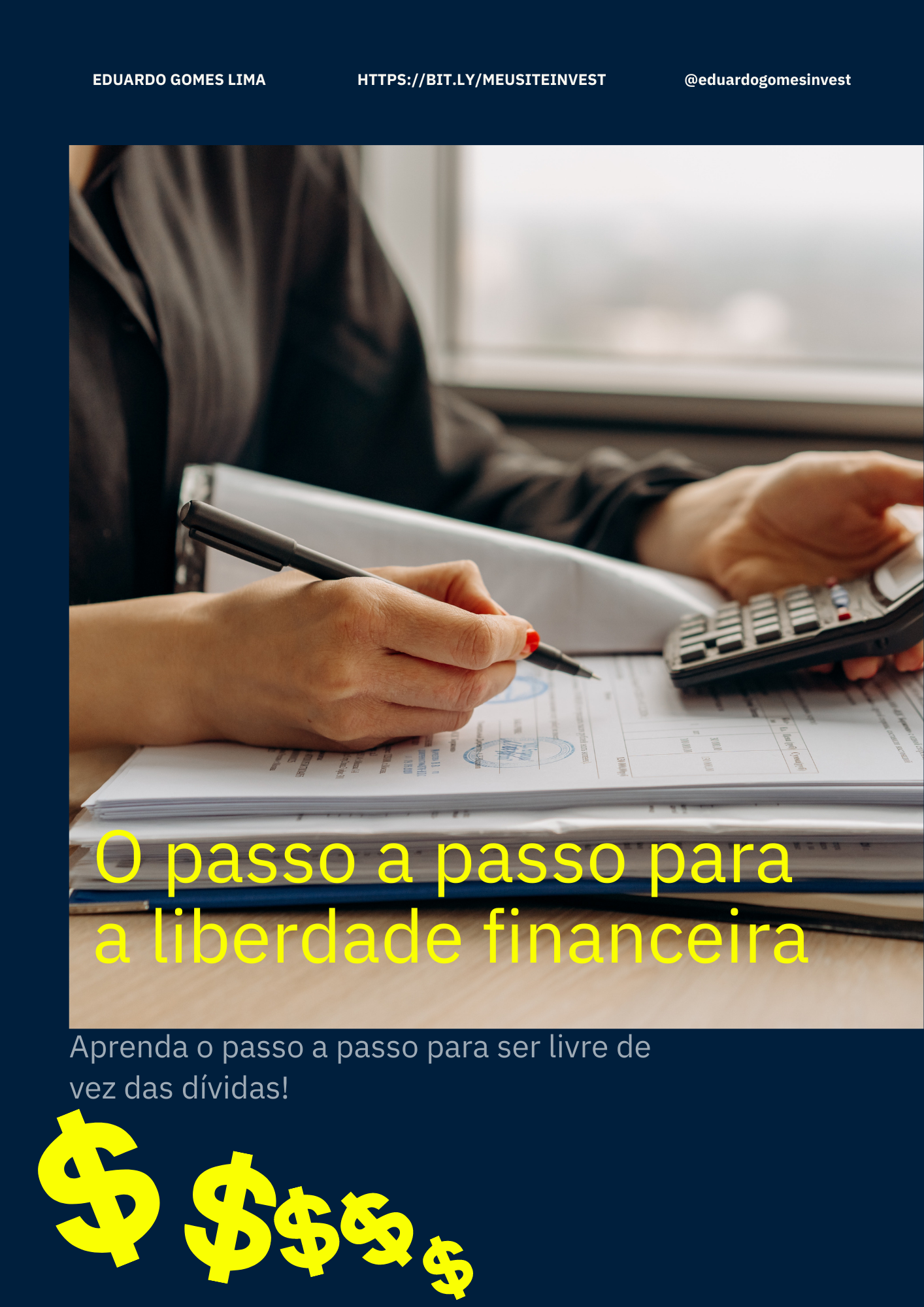 Passo a passo para a liberdade financeira
