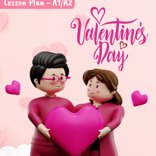 Valentine's Day Lesson Plan A1/A2