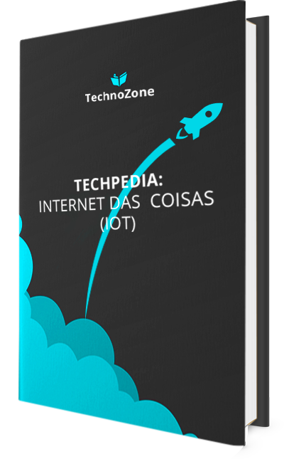 TechPedia: Internet das Coisas (IoT)