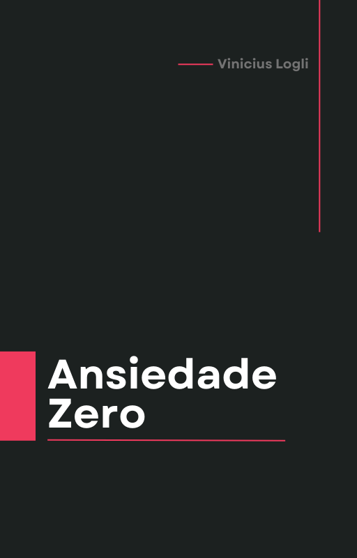 Ansiedade Zero - Vinicius Logli | Hotmart