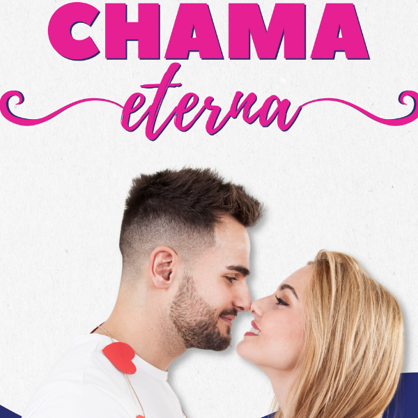 Chama Eterna - Bruno de Matos bósio | Hotmart