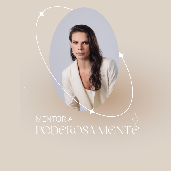 MENTORIA PODEROSA MENTE - Melissa Buraco | Hotmart