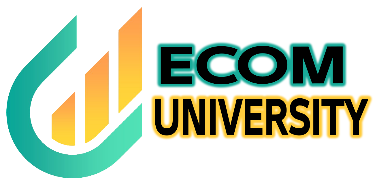 ECOM UNIVERSITY