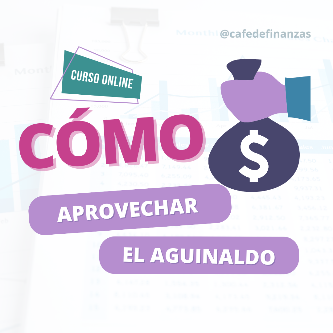 Cómo aprovechar el aguinaldo