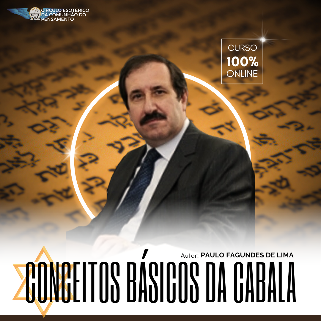 Conceitos Básicos da Cabala - Círculo Esotérico da Comunhão do Pens...