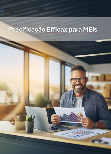 Precificação Efficax para MEIs - Efficax Desenvolvimento e Serviços...