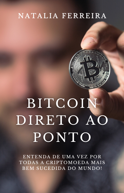 Bitcoin Direto ao Ponto - Natalia Alberti Ferreira | Hotmart